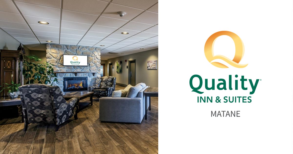 Hébergement à Matane | Hôtel Quality Inn & Suites Matane